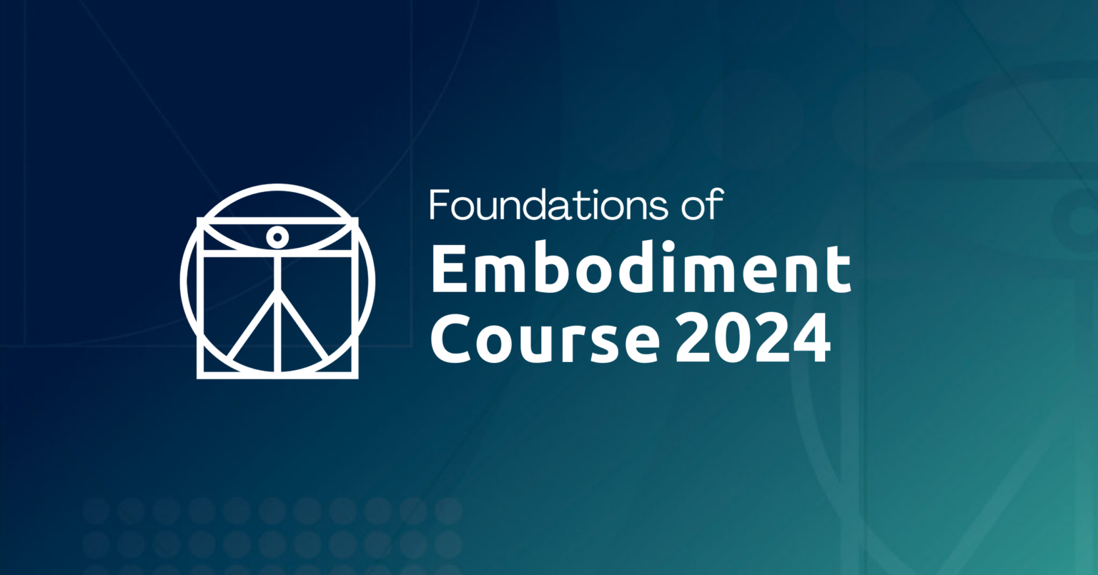 CEC 2024: Semester 1 (FEC) – Embodiment Unlimited Courses